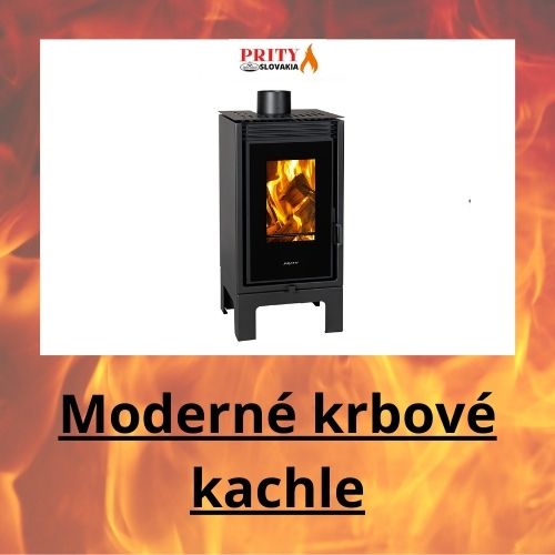 Moderné krbové kachle - Prityslovakia